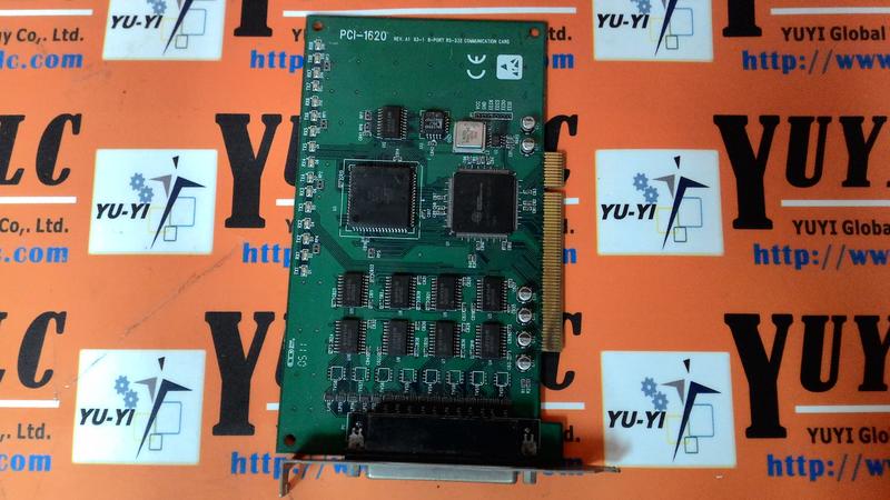 ADVANTECH PCI-1620 REV.A1 03-1 8-PORT RS-232 COMMUNICATION CARD - PLC DCS SERVO Control MOTOR ...